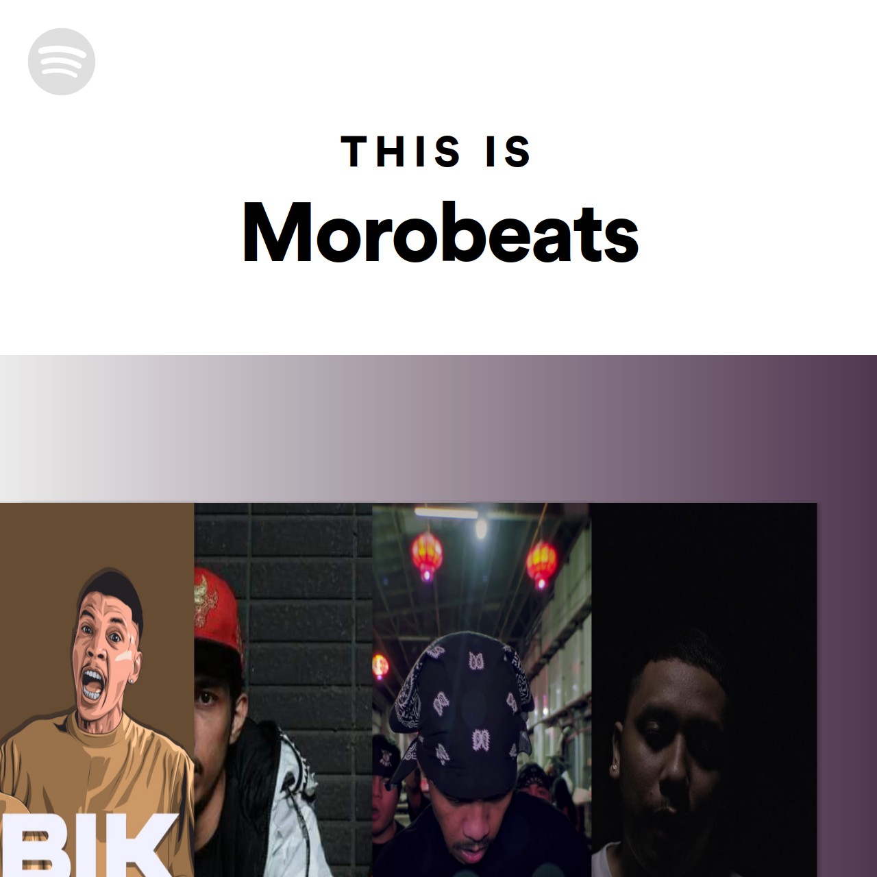 This Is Morobeats | Spotify Playlist