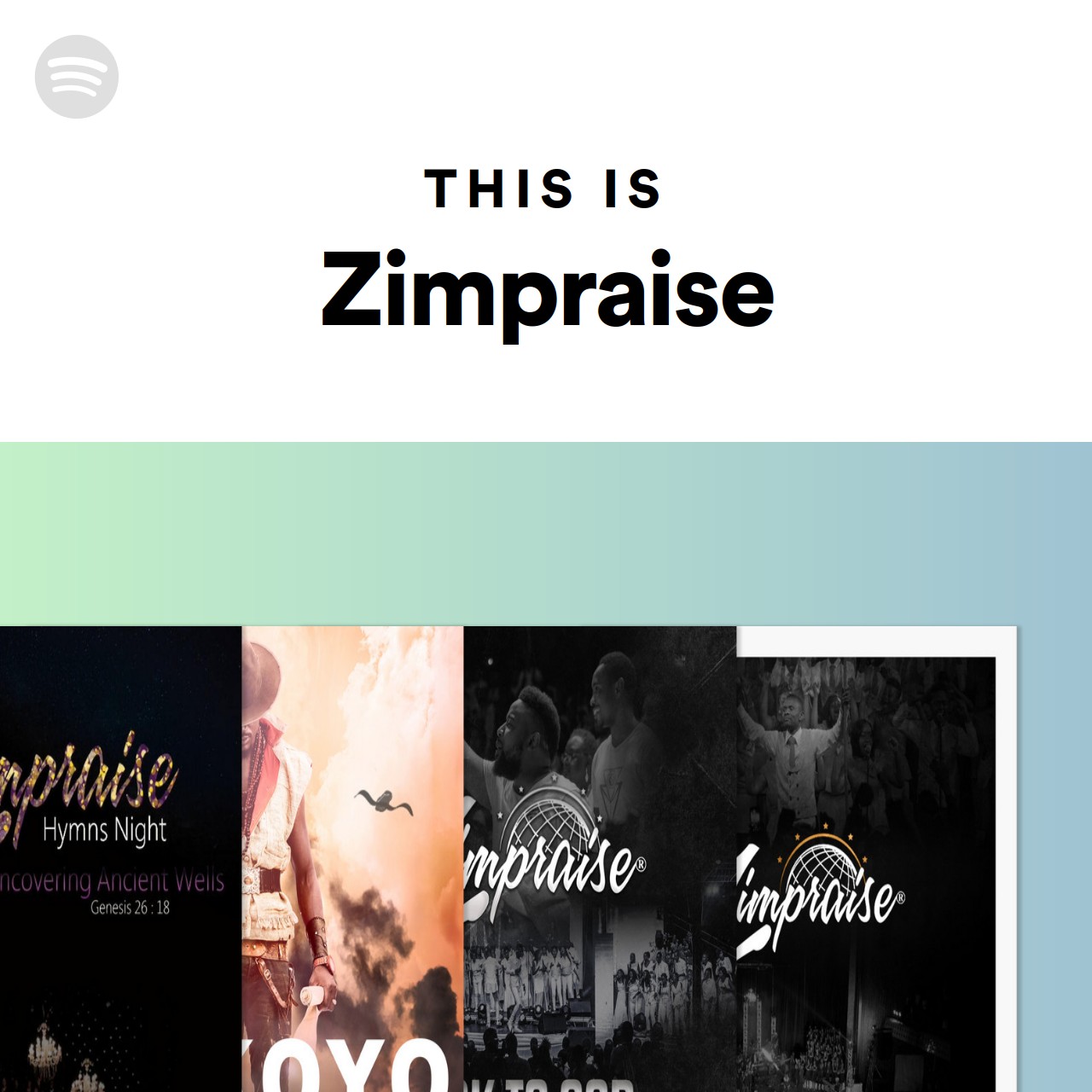 This Is Zimpraise | Spotify Playlist