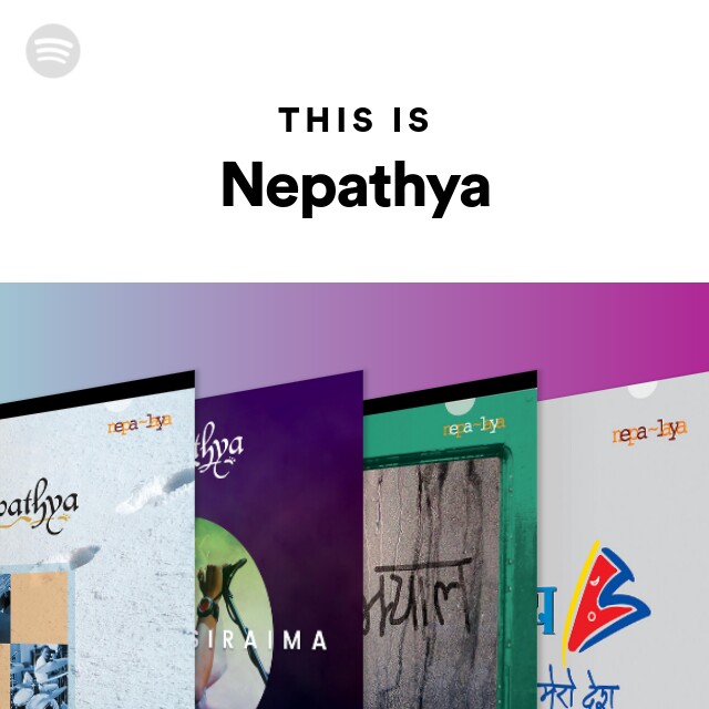 This Is Nepathya - playlist by Spotify | Spotify