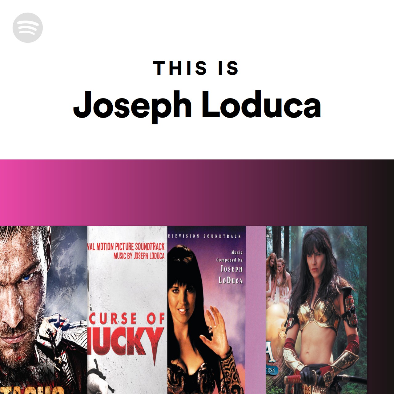 This Is Joseph Loduca | Spotify Playlist