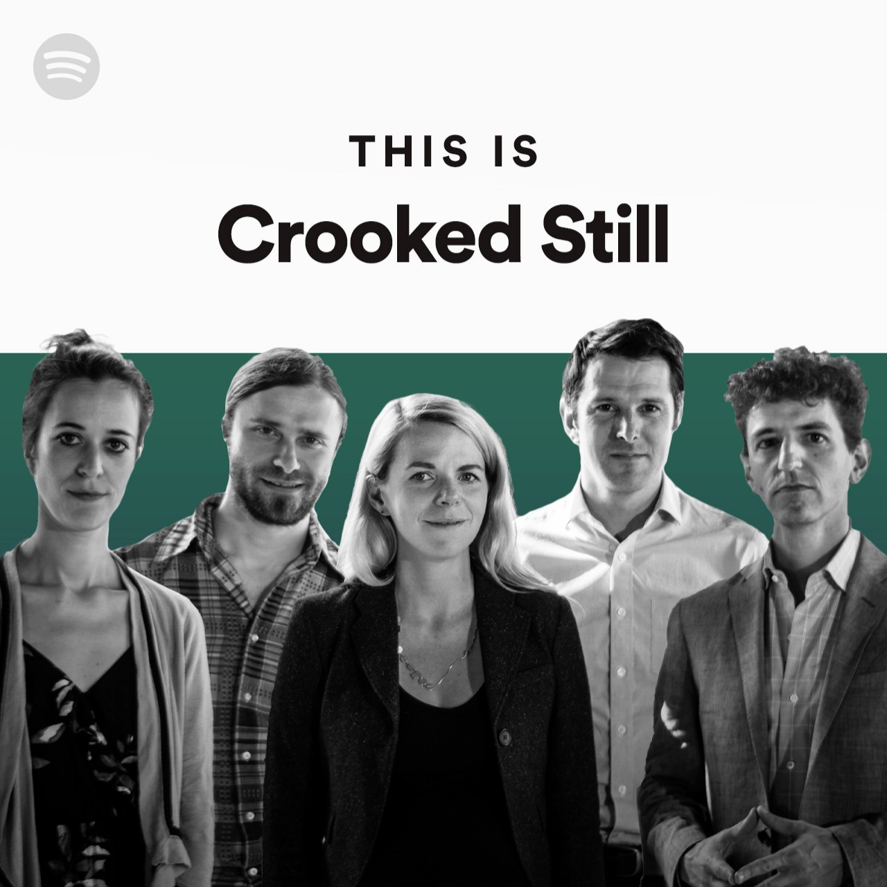 This Is Crooked Still | Spotify Playlist