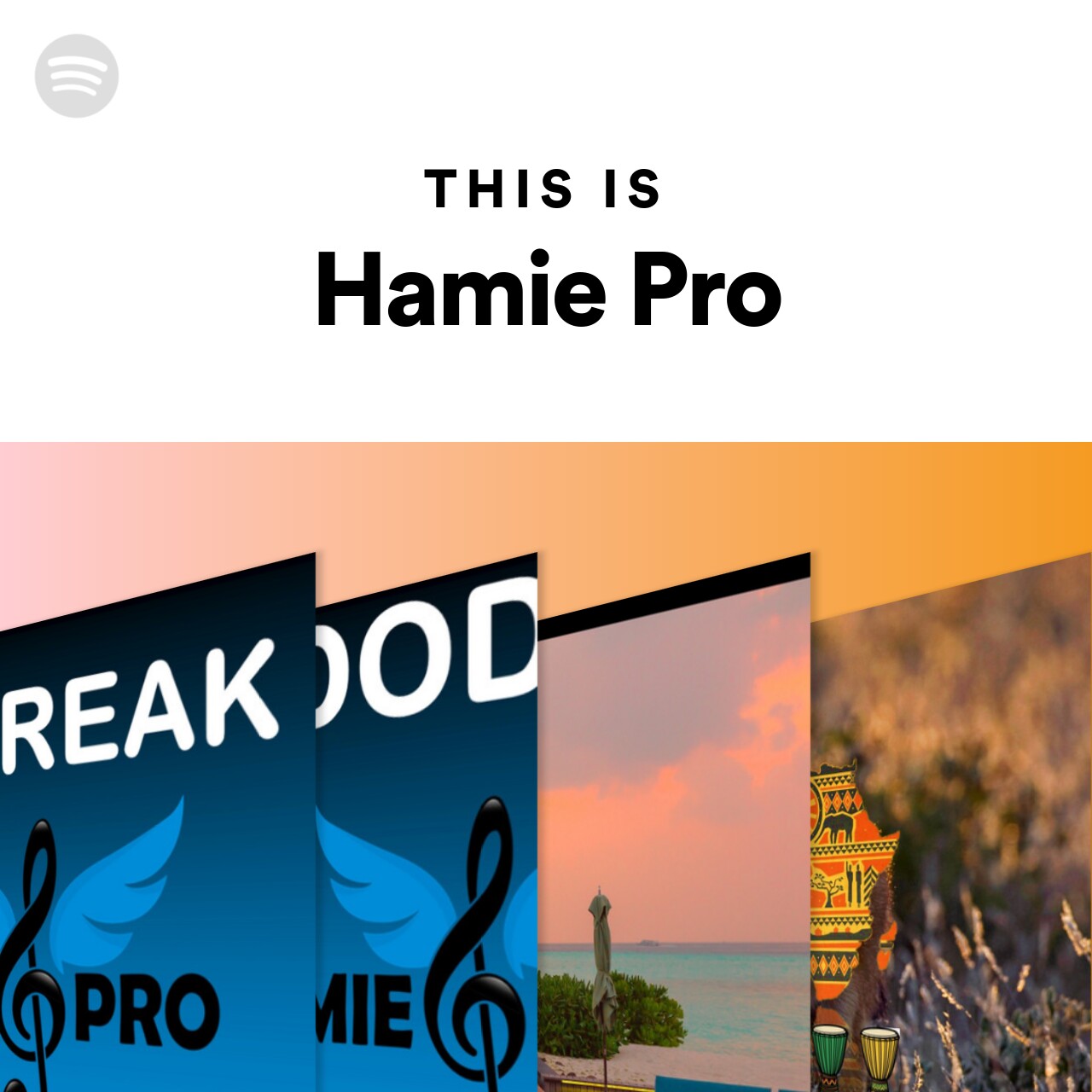 This Is Hamie Pro | Spotify Playlist
