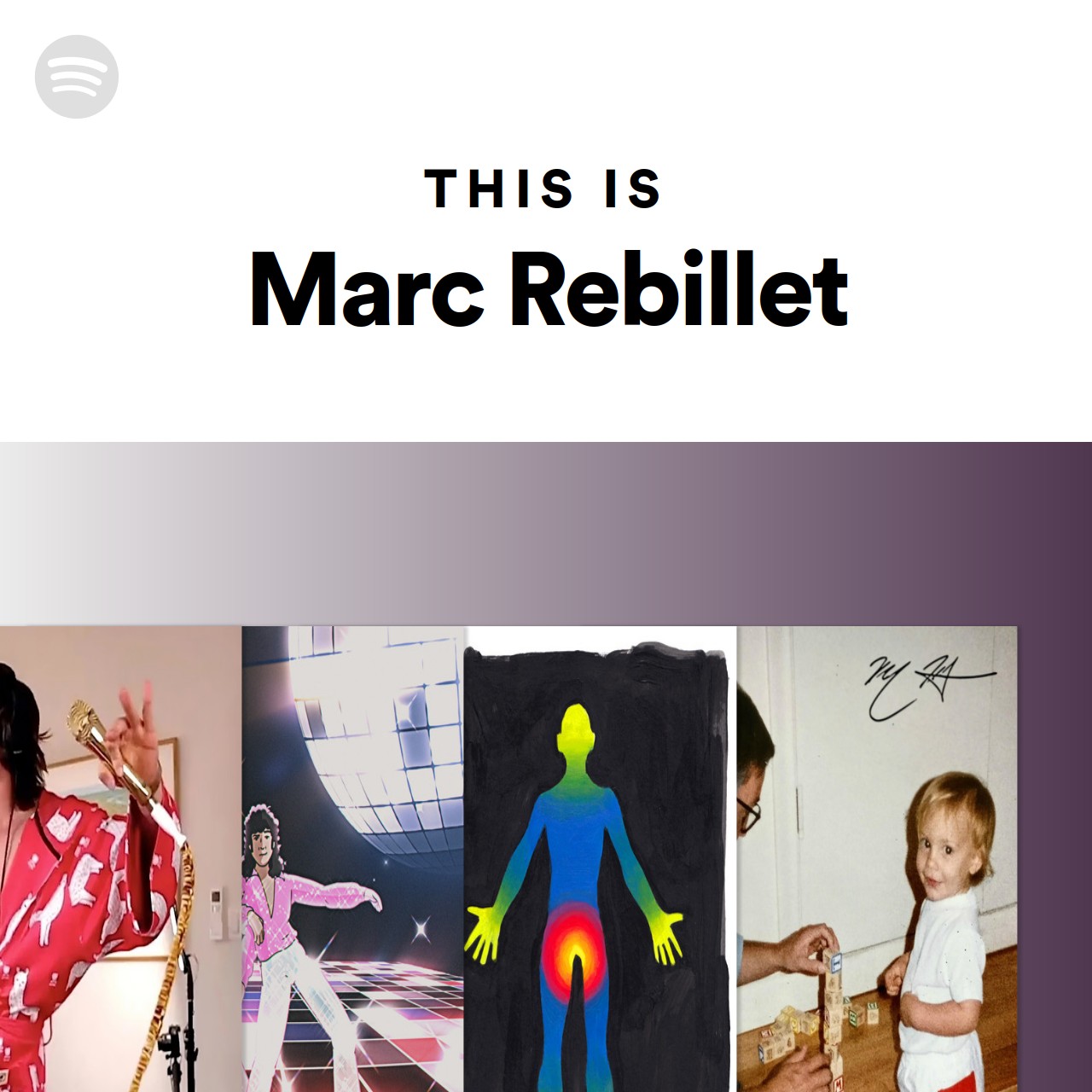 This Is Marc Rebillet | Spotify Playlist