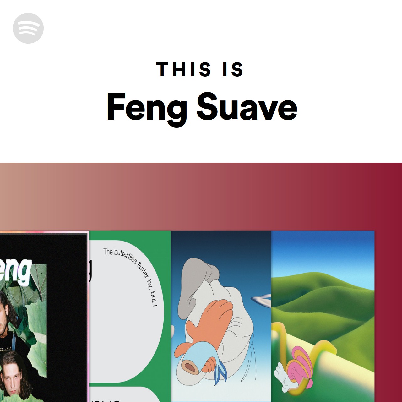This Is Feng Suave | Spotify Playlist