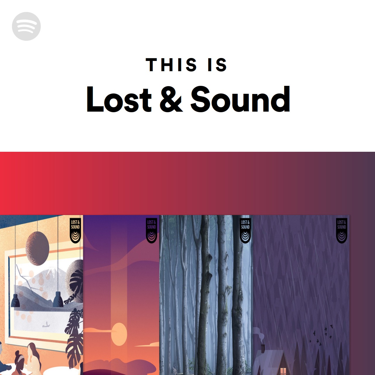 This Is Lost & Sound | Spotify Playlist