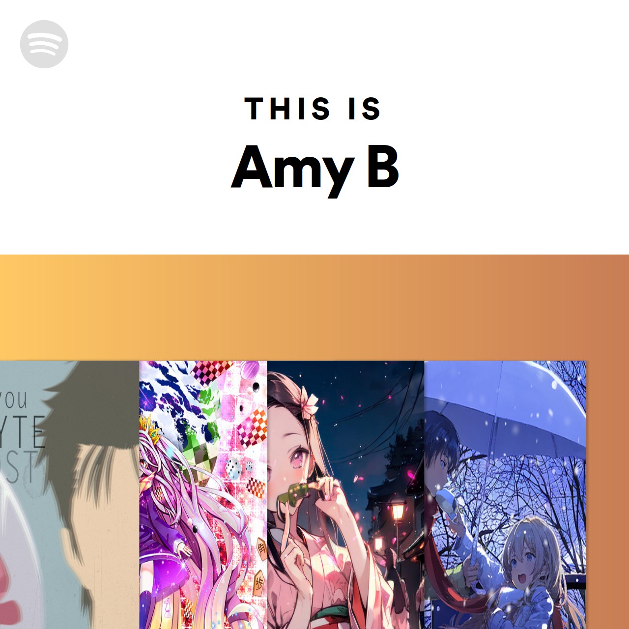 This Is Amy B | Spotify Playlist