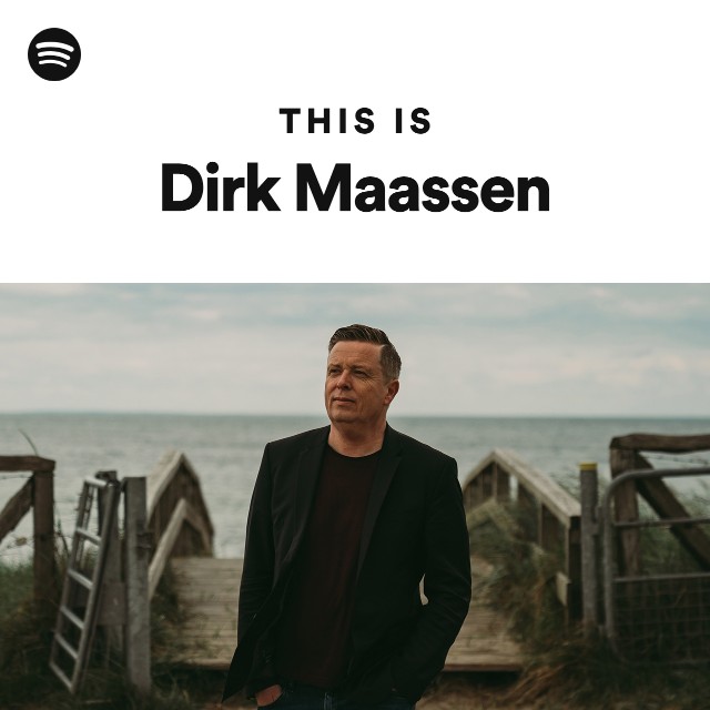 This Is Dirk Maassen - playlist by Spotify | Spotify
