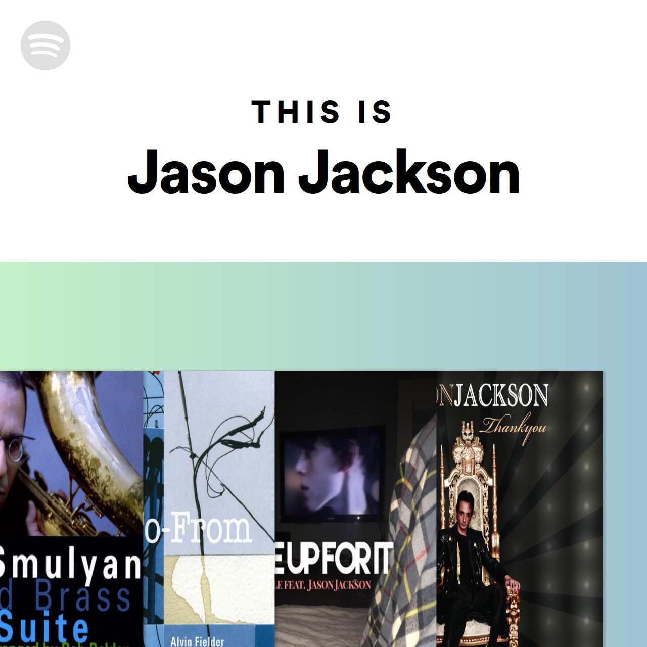This Is Jason Jackson | Spotify Playlist