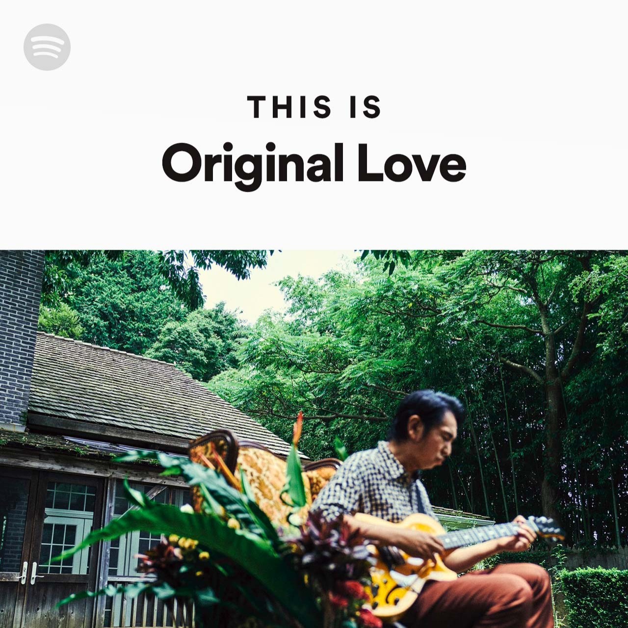 This Is Original Love | Spotify Playlist