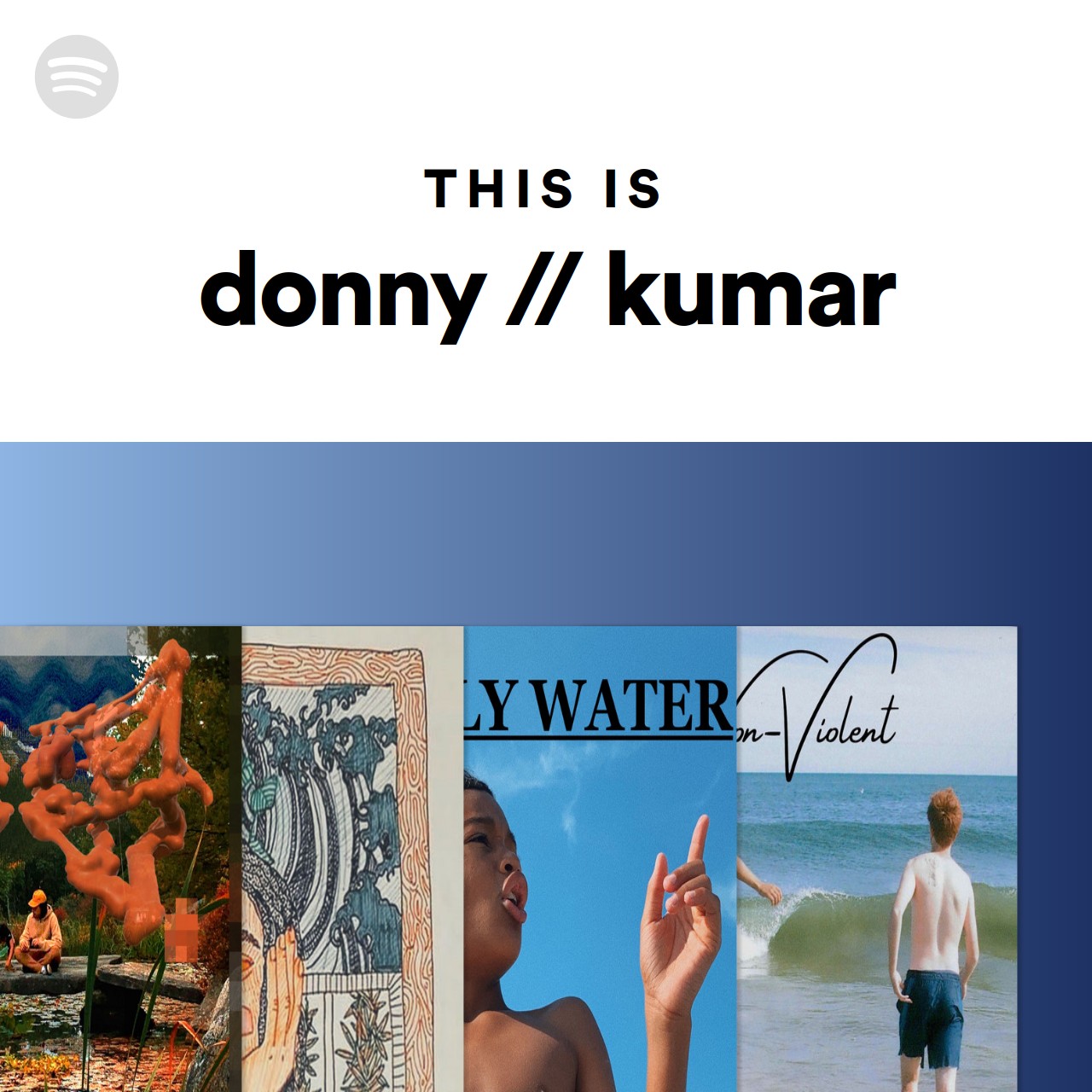 This Is donny // kumar | Spotify Playlist