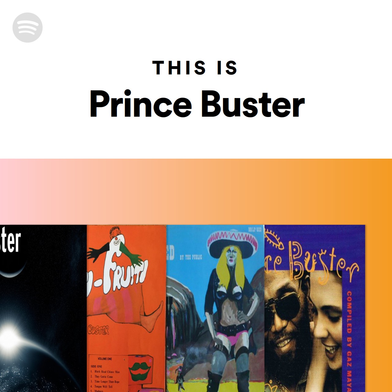This Is Prince Buster | Spotify Playlist