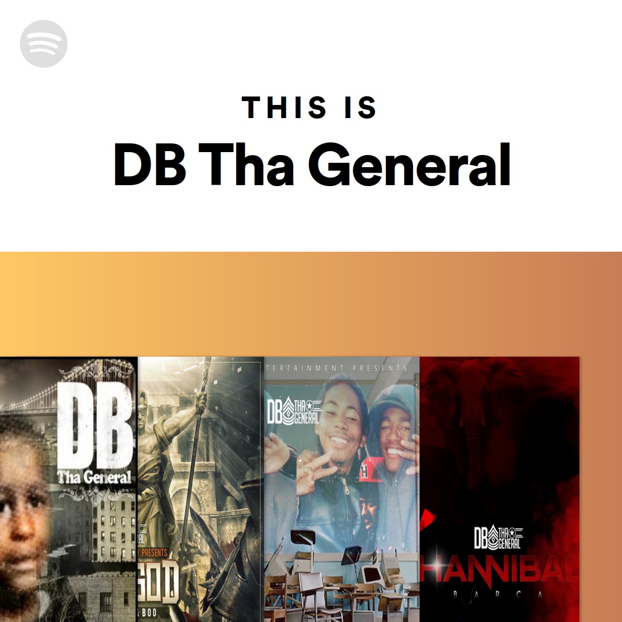 This Is DB Tha General | Spotify Playlist