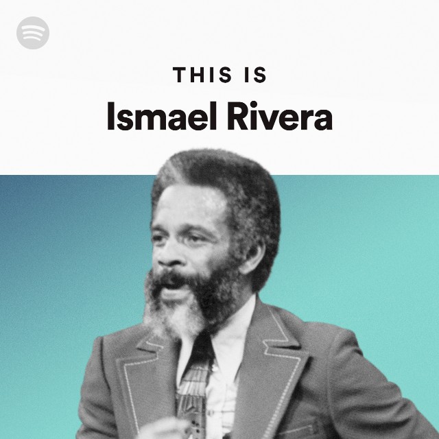 Ismael Rivera Songs, Albums and Playlists | Spotify