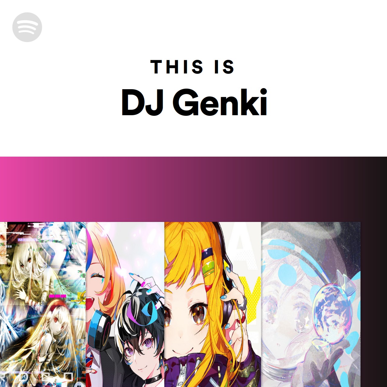This Is DJ Genki | Spotify Playlist