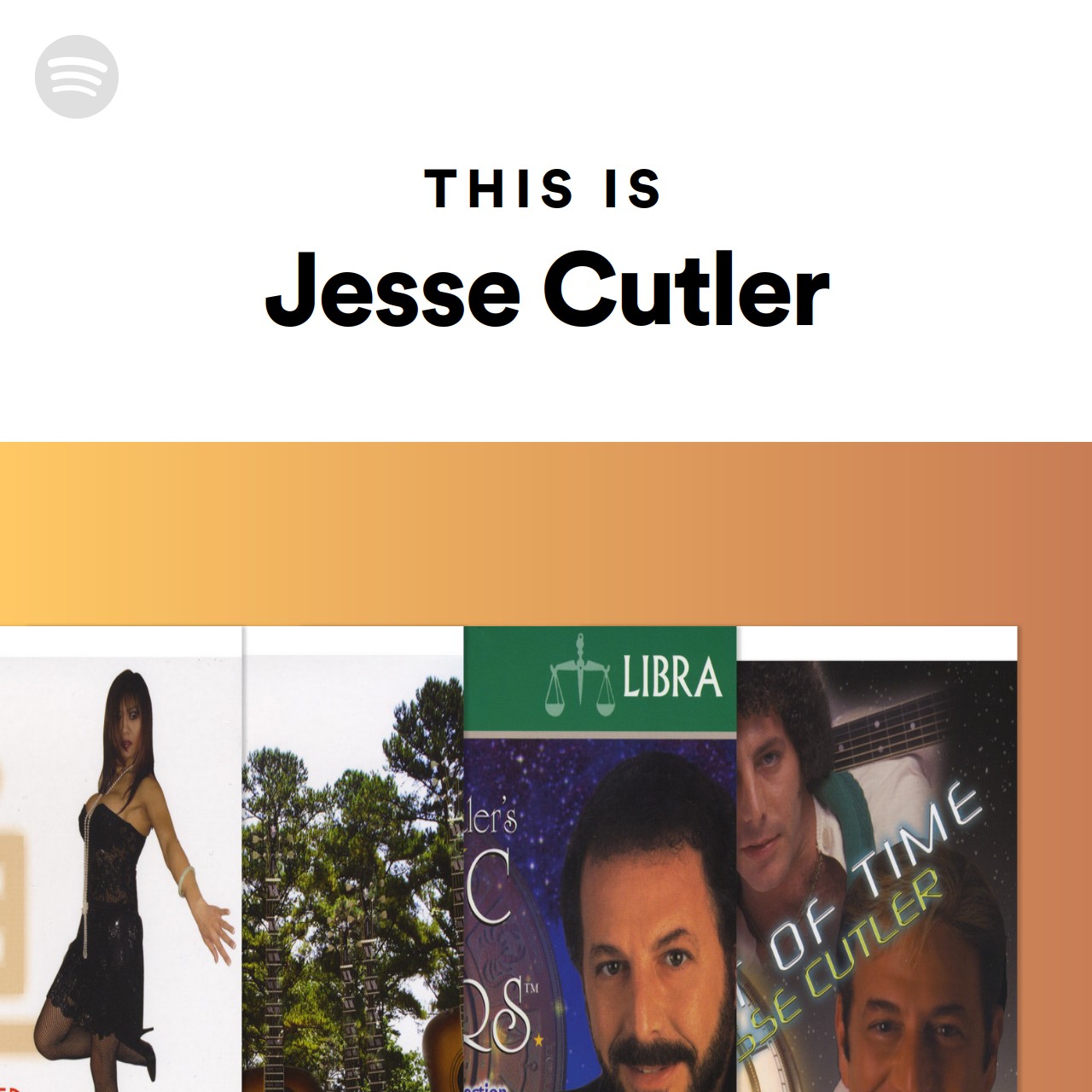 This Is Jesse Cutler | Spotify Playlist