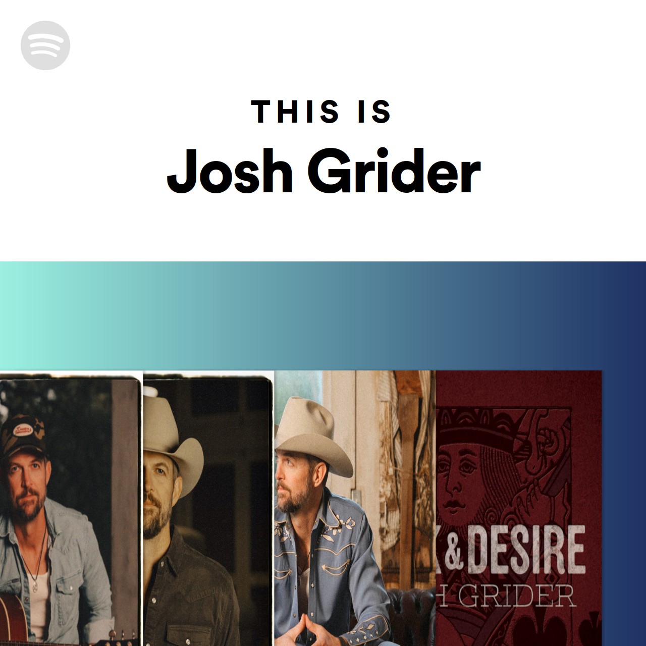 This Is Josh Grider | Spotify Playlist