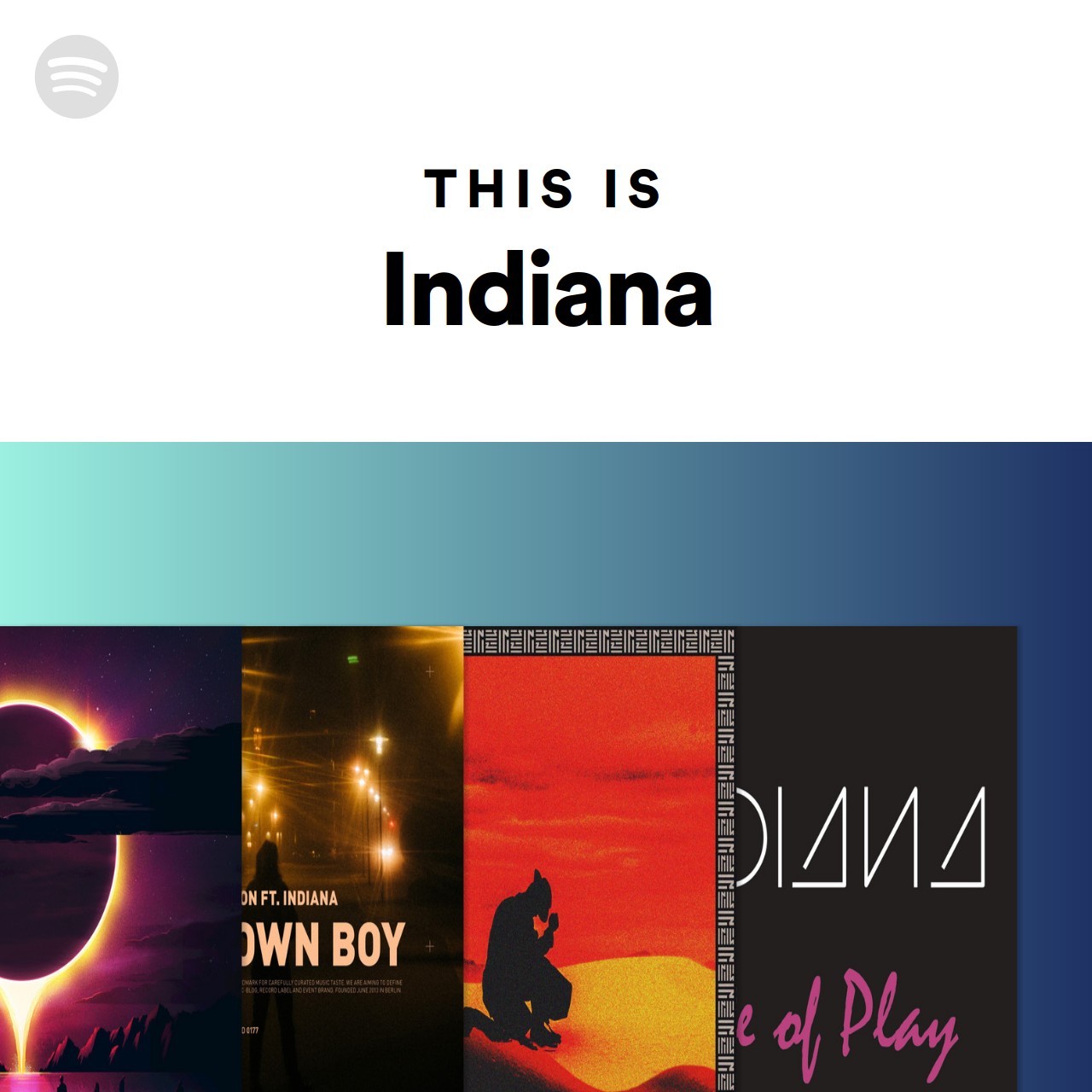 This Is Indiana | Spotify Playlist