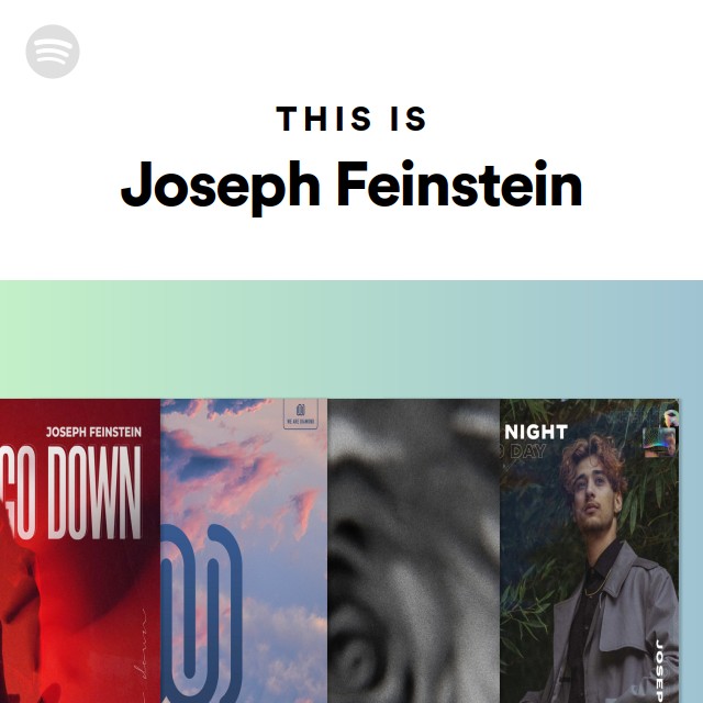 This Is Joseph Feinstein - playlist by Spotify | Spotify