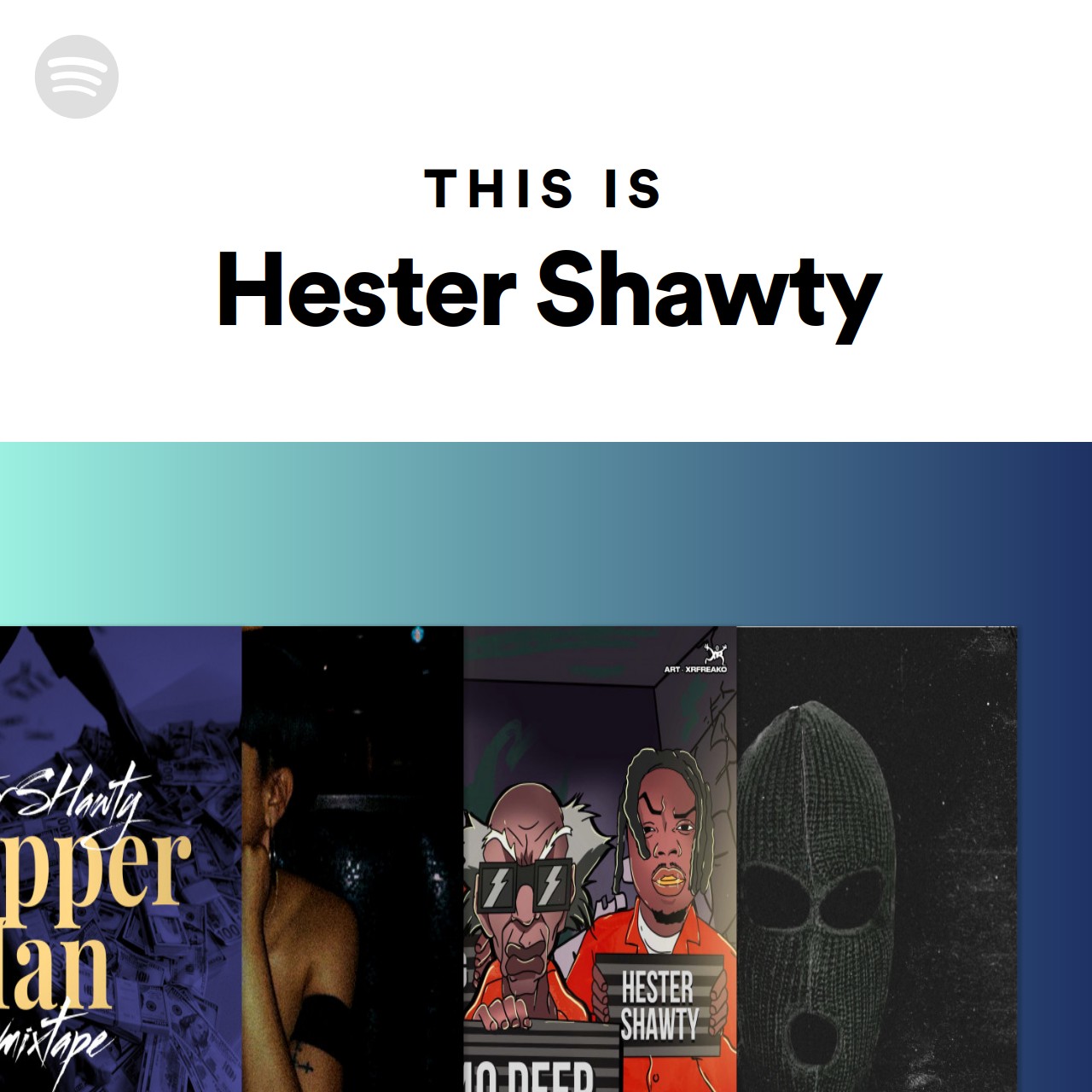 This Is Hester Shawty | Spotify Playlist