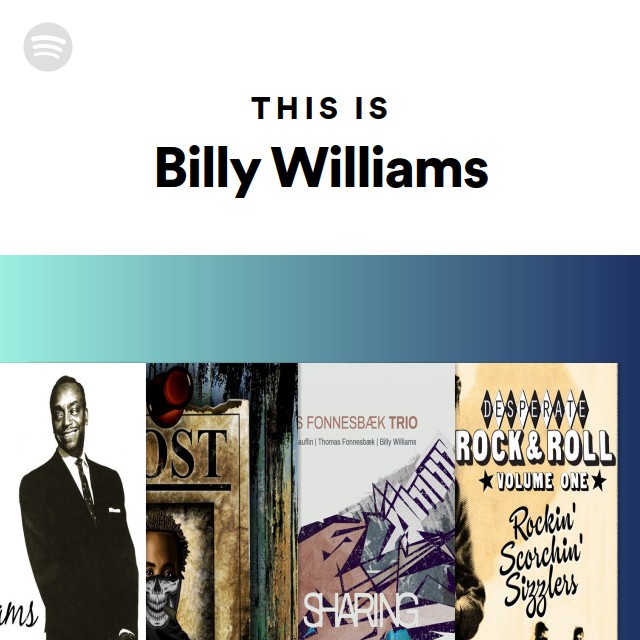 This Is Billy Williams | Spotify Playlist