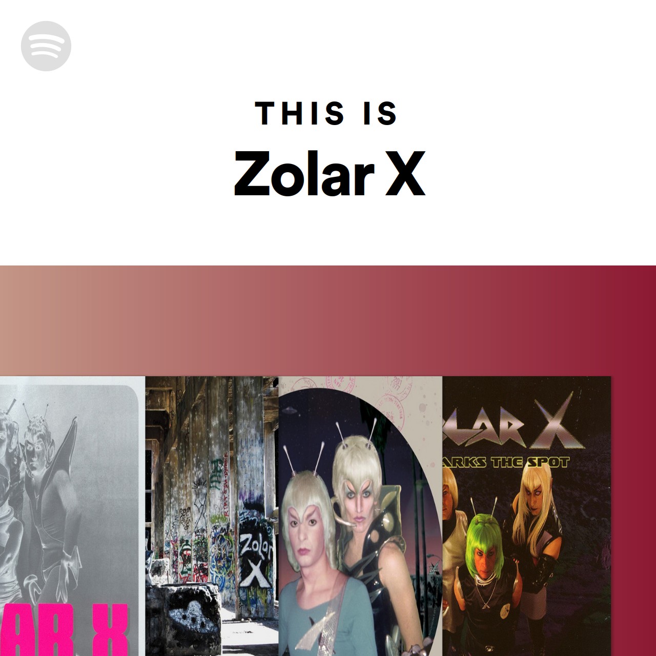 This Is Zolar X | Spotify Playlist