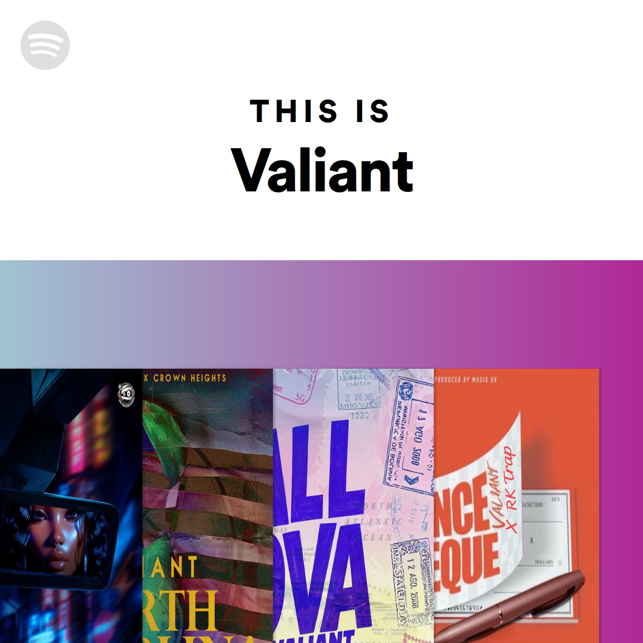 This Is Valiant | Spotify Playlist