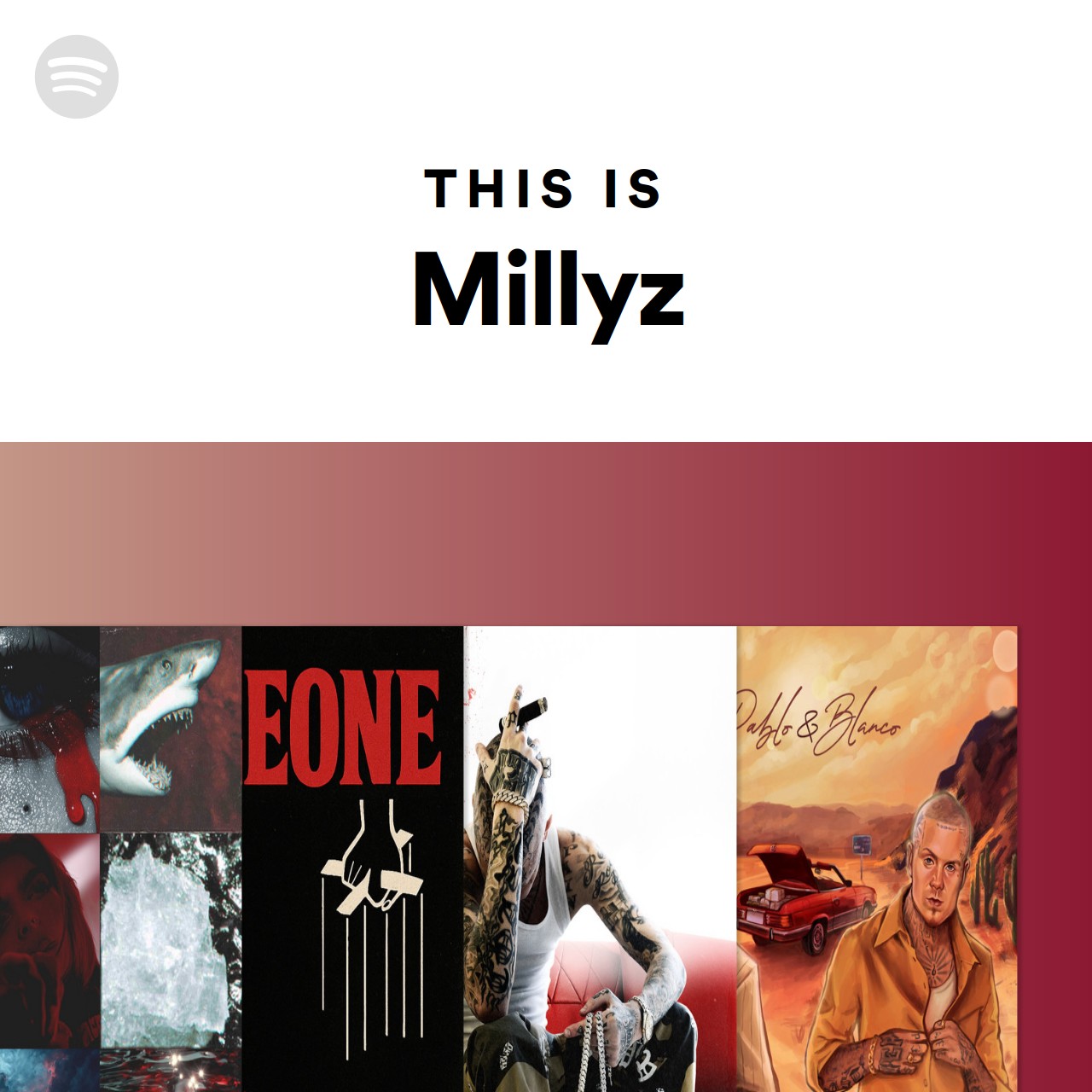 This Is Millyz | Spotify Playlist