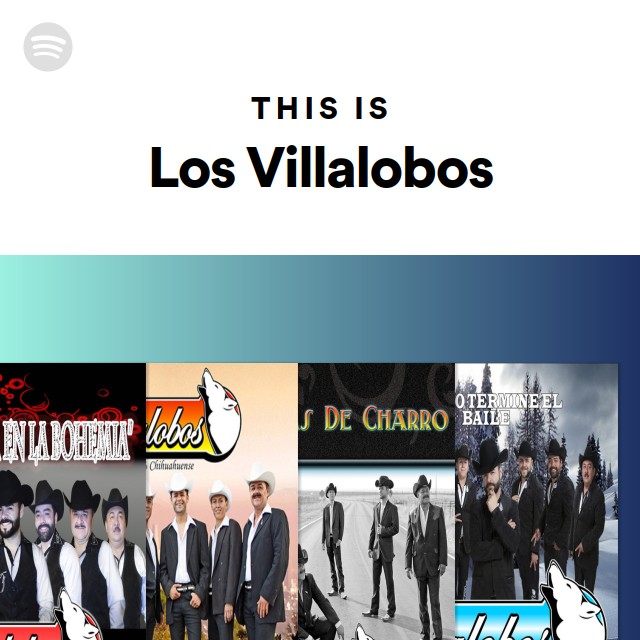 Los Villalobos | Spotify
