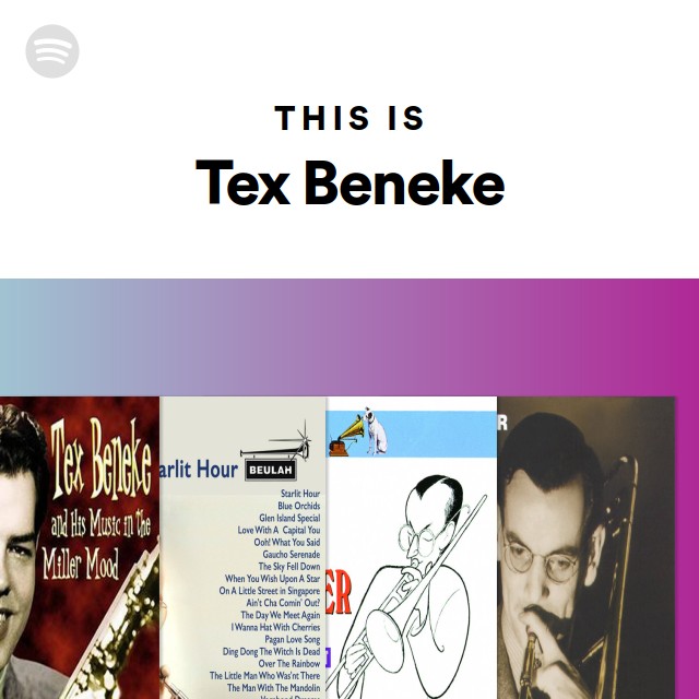 Tex Beneke | Spotify