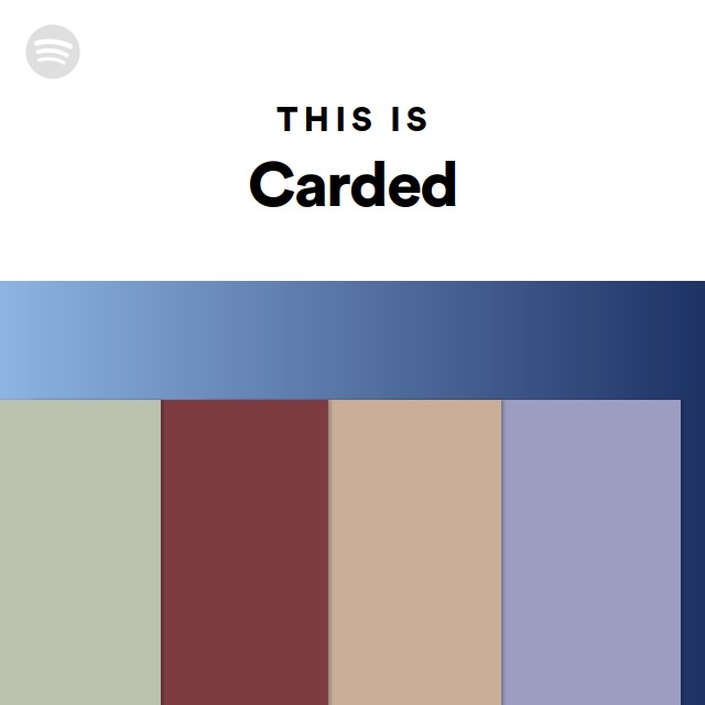 This Is Carded - playlist by Spotify | Spotify