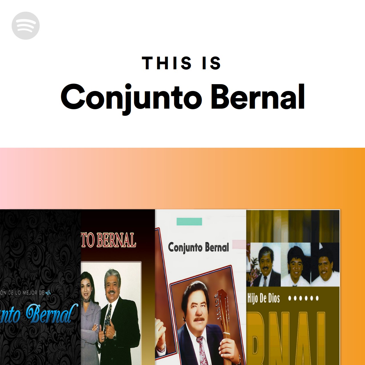 This Is Conjunto Bernal | Spotify Playlist