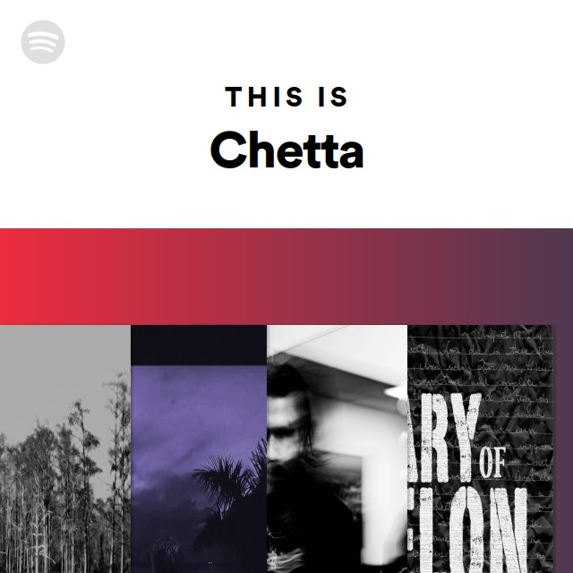This Is Chetta - playlist by Spotify | Spotify