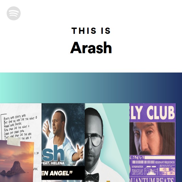 Arash | Spotify
