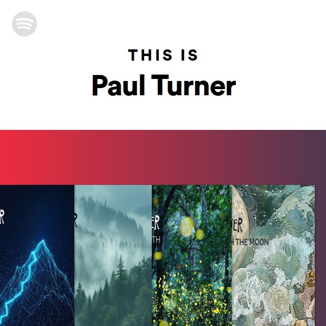 This Is Paul Turner - playlist by Spotify | Spotify