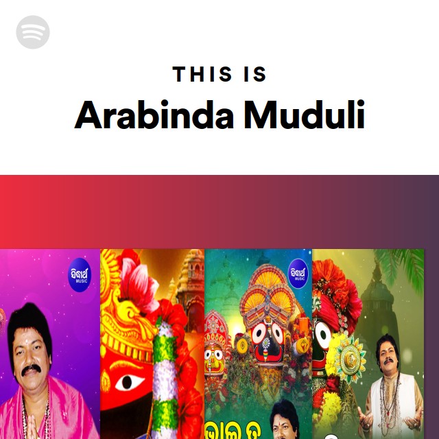 This Is Arabinda Muduli - playlist by Spotify | Spotify