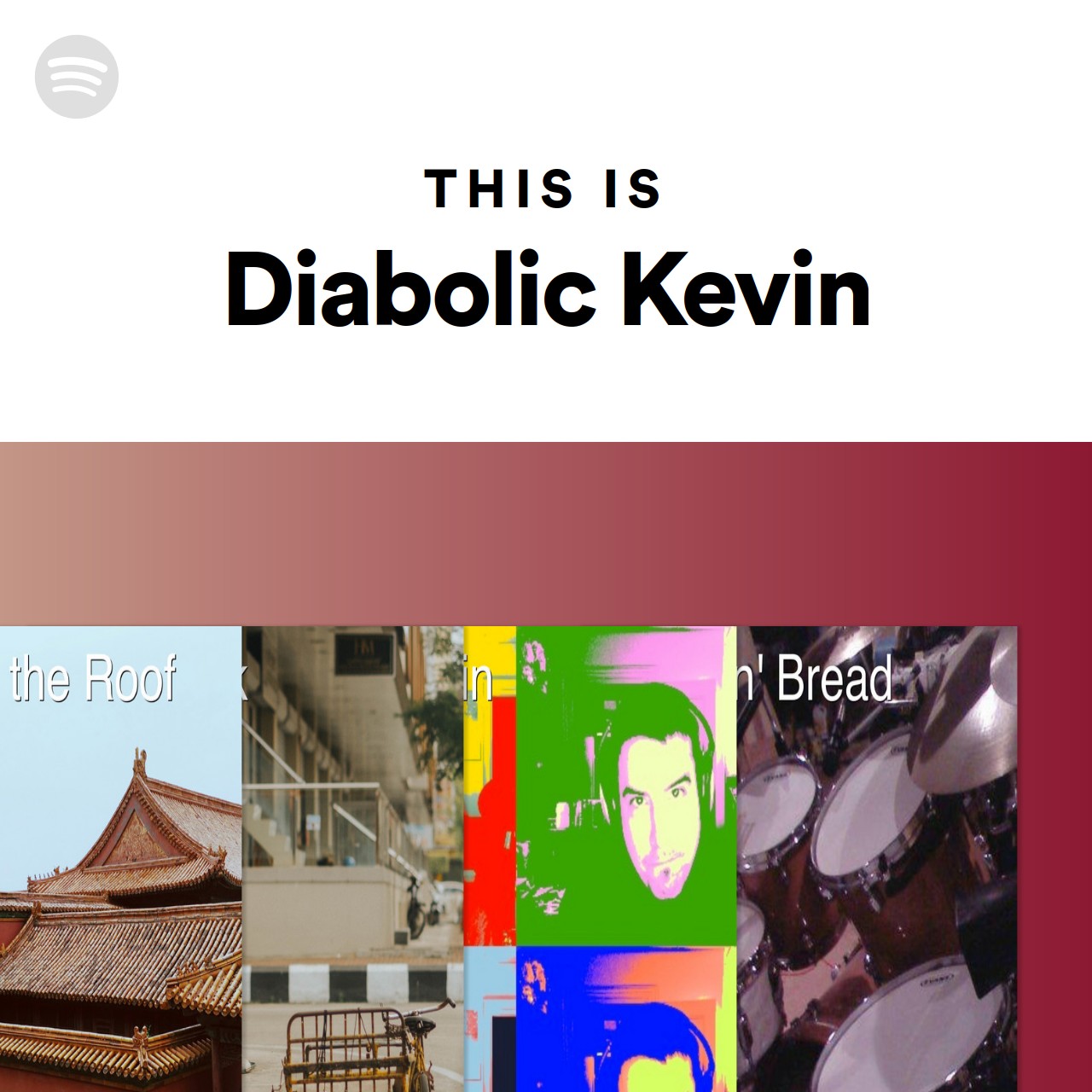This Is Diabolic Kevin | Spotify Playlist