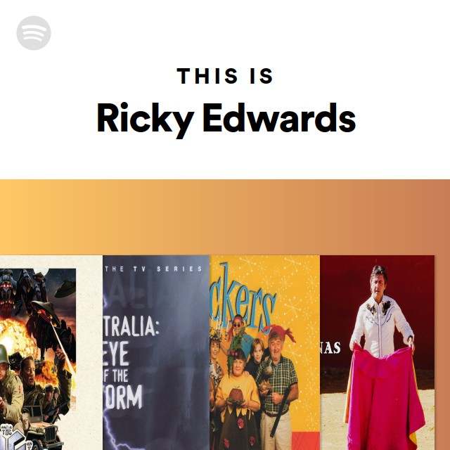 This Is Ricky Edwards - playlist by Spotify | Spotify