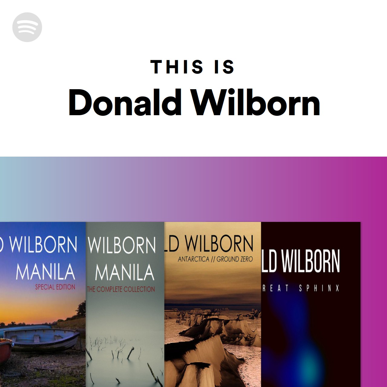 This Is Donald Wilborn | Spotify Playlist