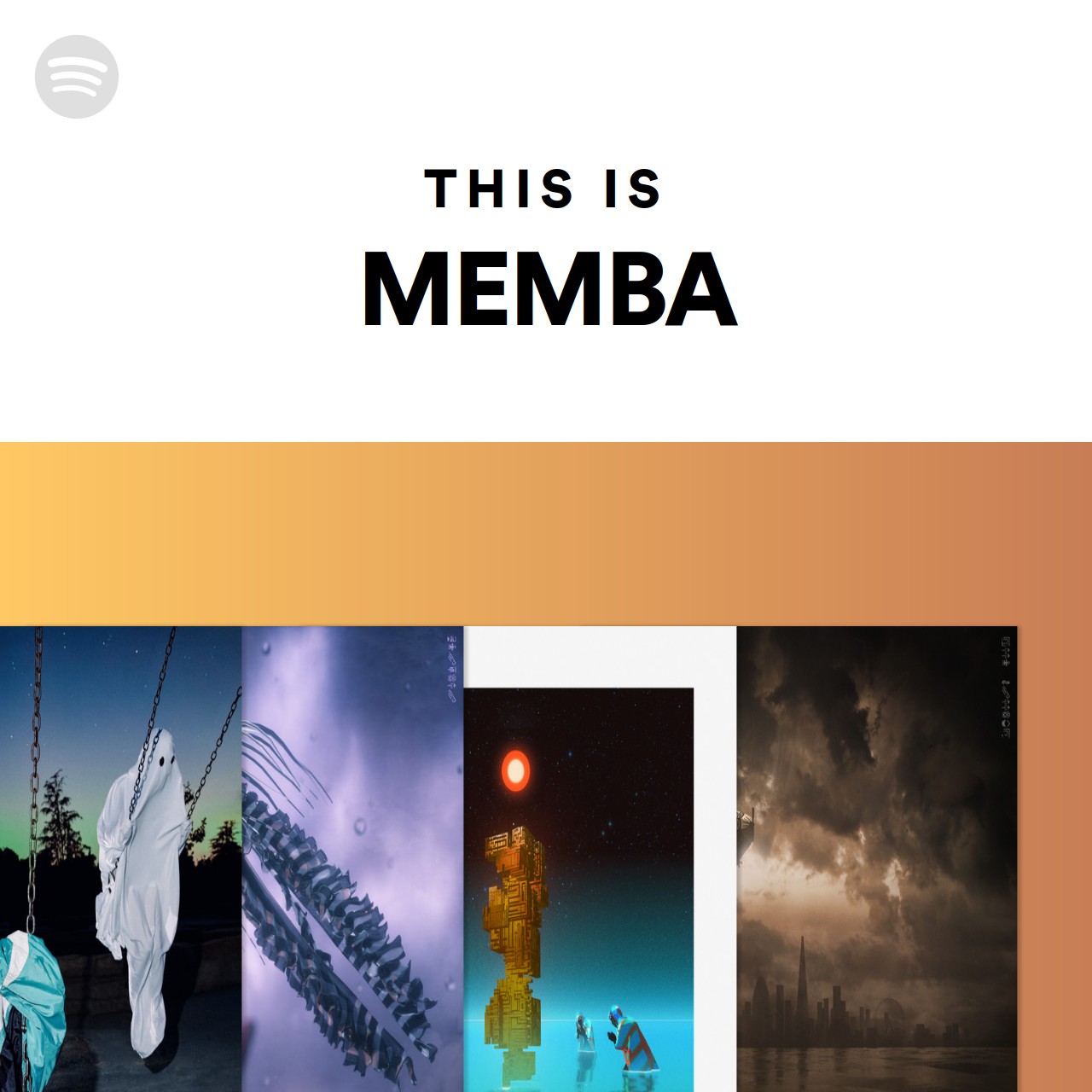 This Is MEMBA | Spotify Playlist