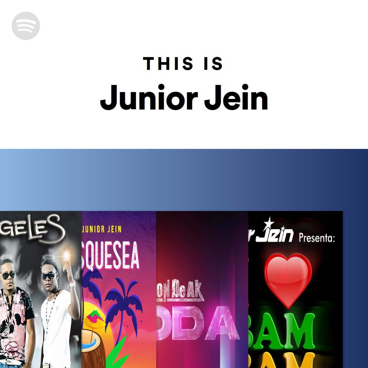 This Is Junior Jein | Spotify Playlist