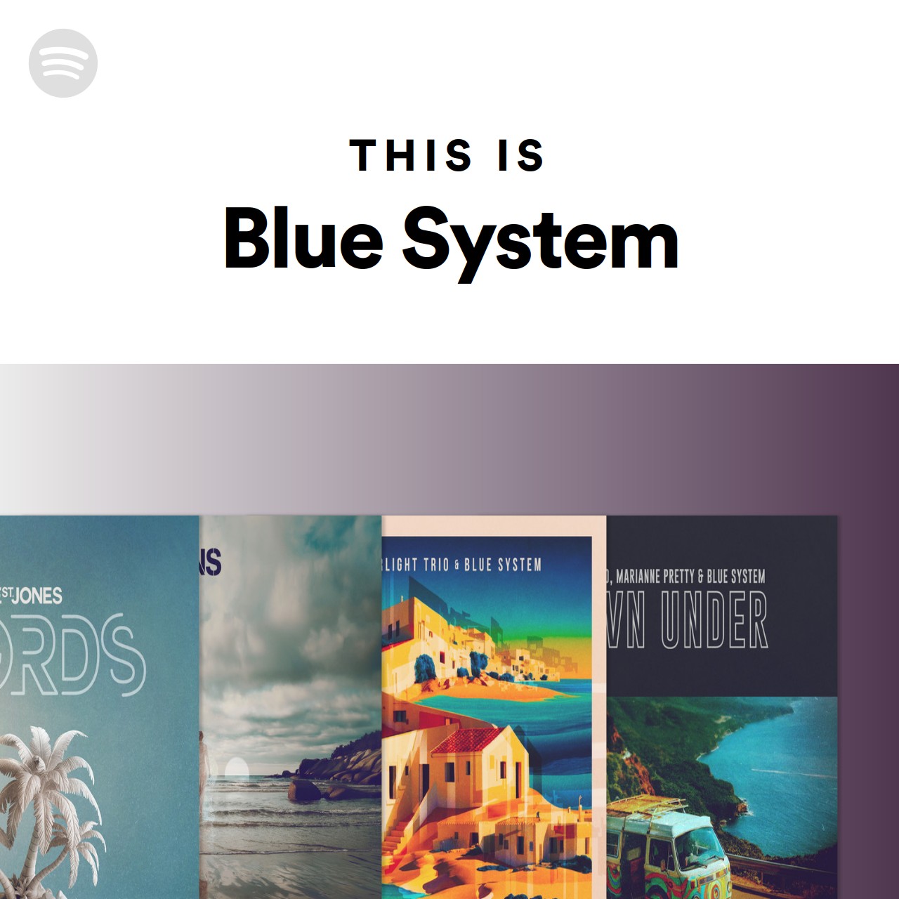 This Is Blue System | Spotify Playlist