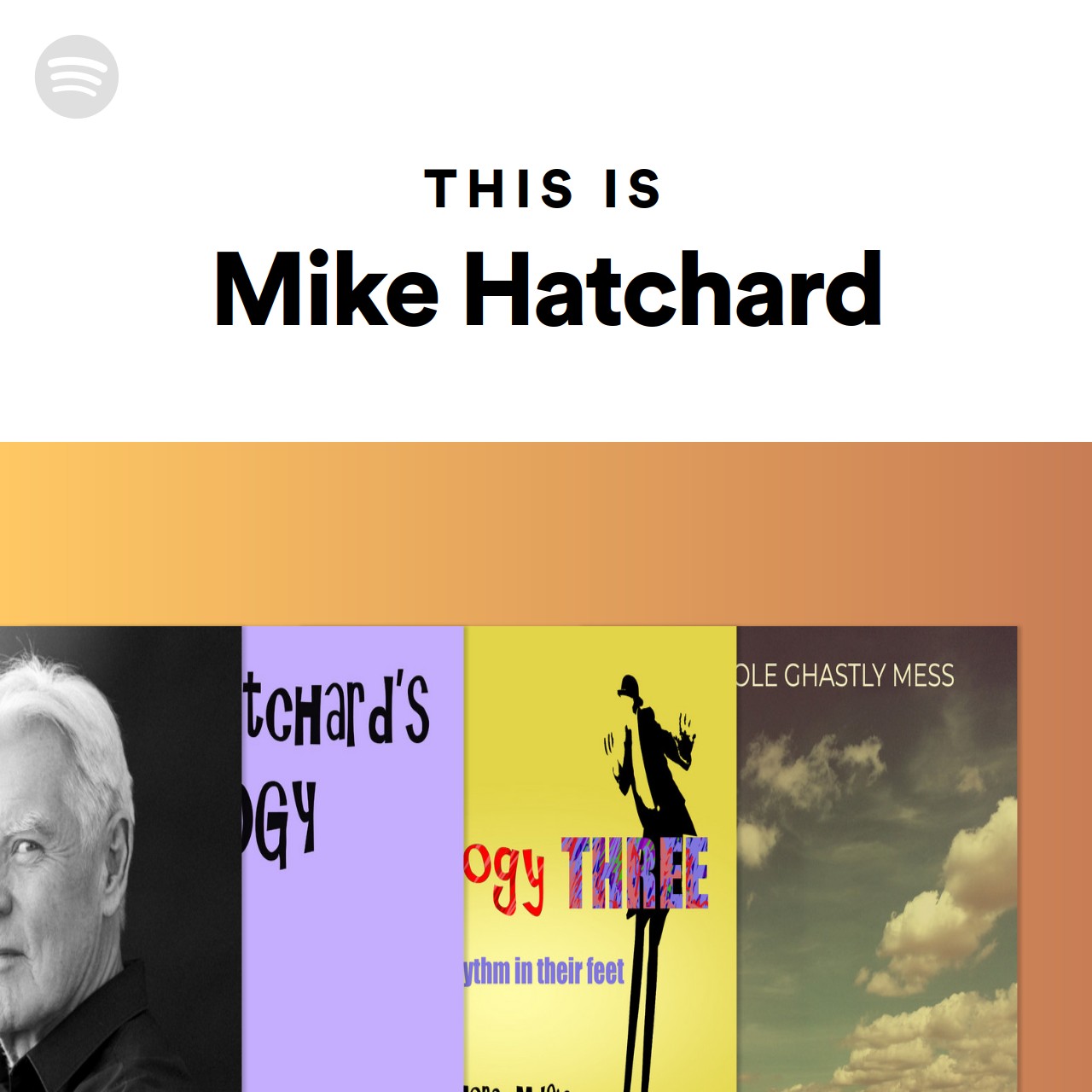 This Is Mike Hatchard | Spotify Playlist