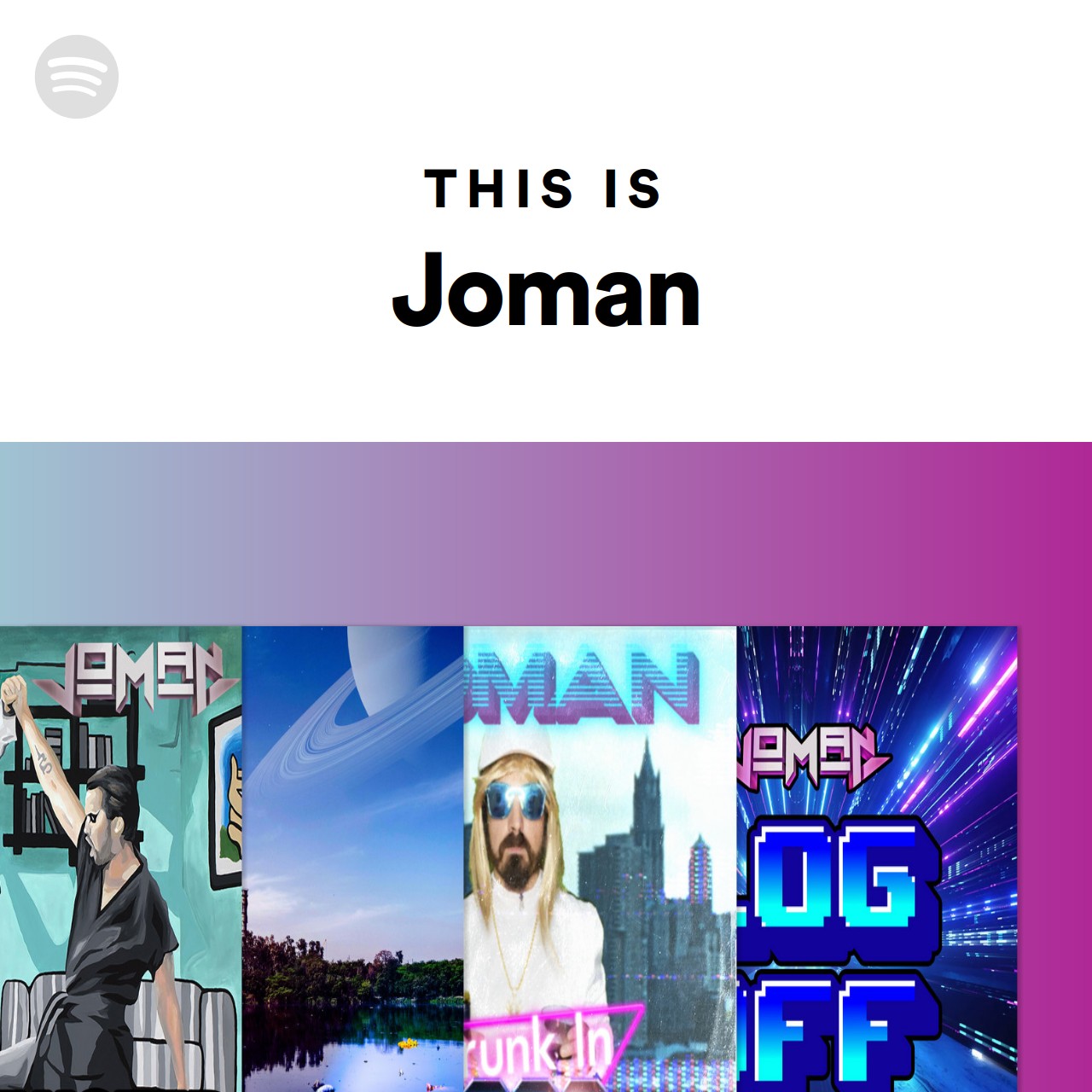 This Is Joman | Spotify Playlist