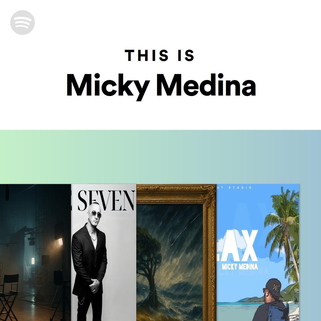 This Is Micky Medina | Spotify Playlist