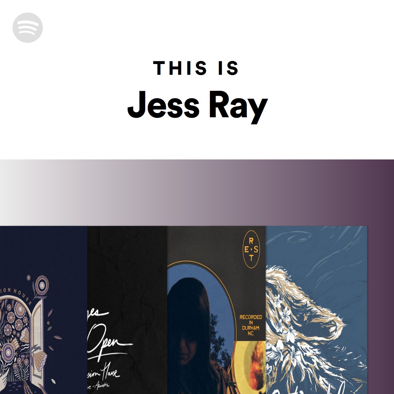 This Is Jess Ray | Spotify Playlist