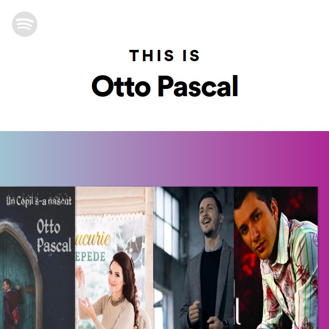 This Is Otto Pascal - playlist by Spotify | Spotify