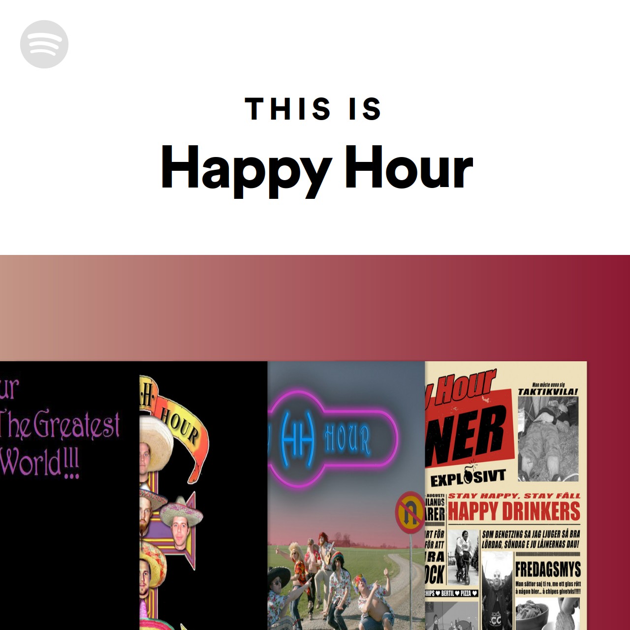 This Is Happy Hour | Spotify Playlist