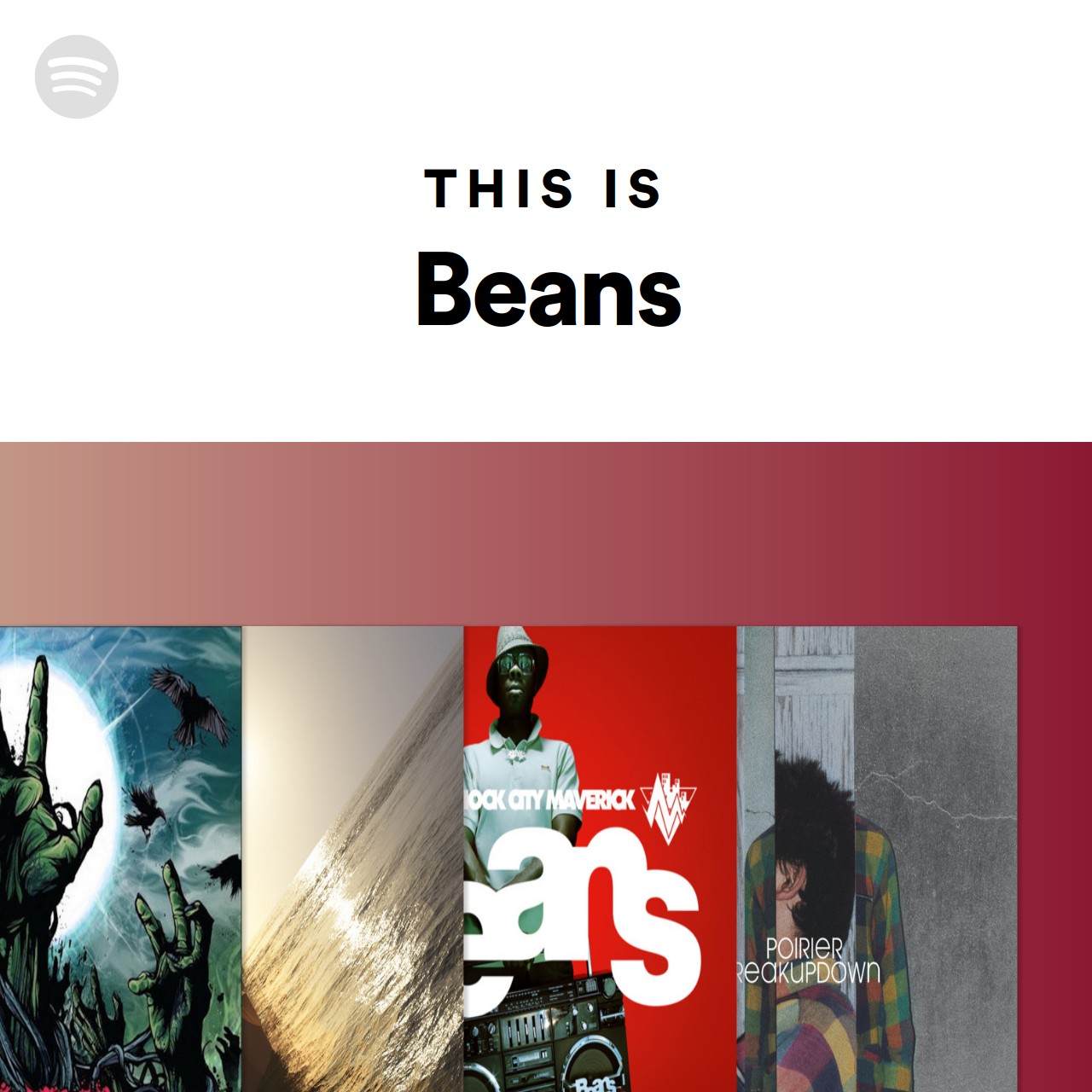 This Is Beans | Spotify Playlist