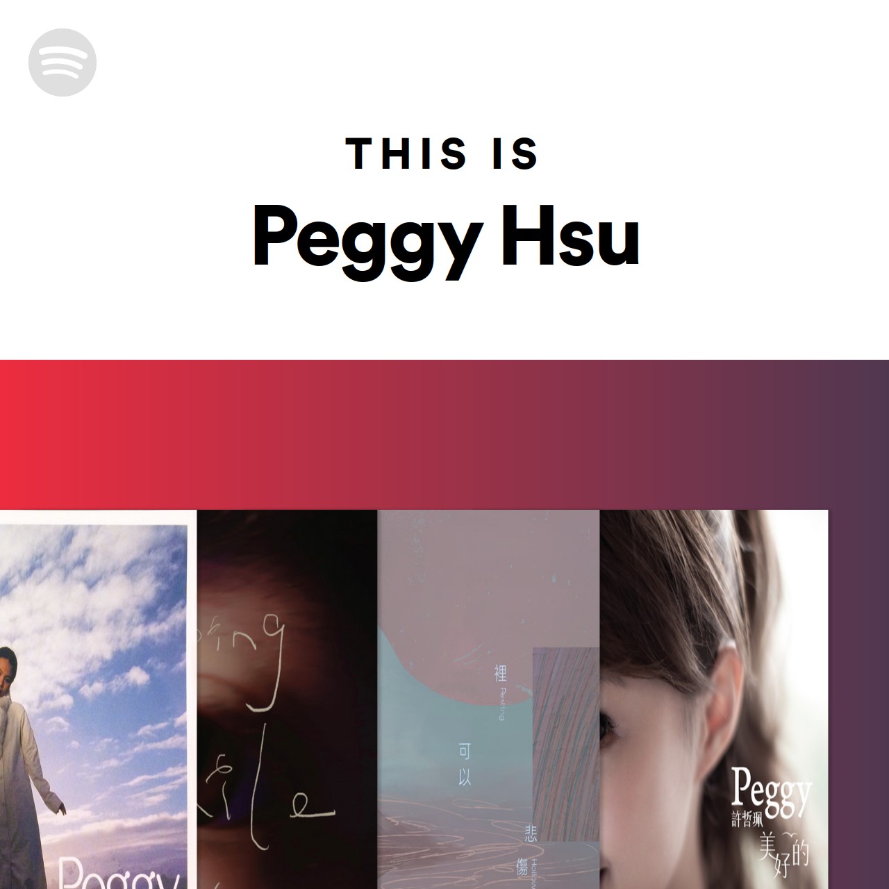 This Is Peggy Hsu | Spotify Playlist
