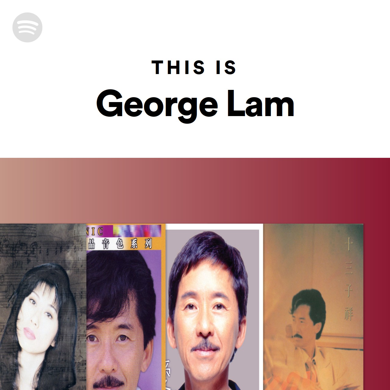This Is George Lam | Spotify Playlist